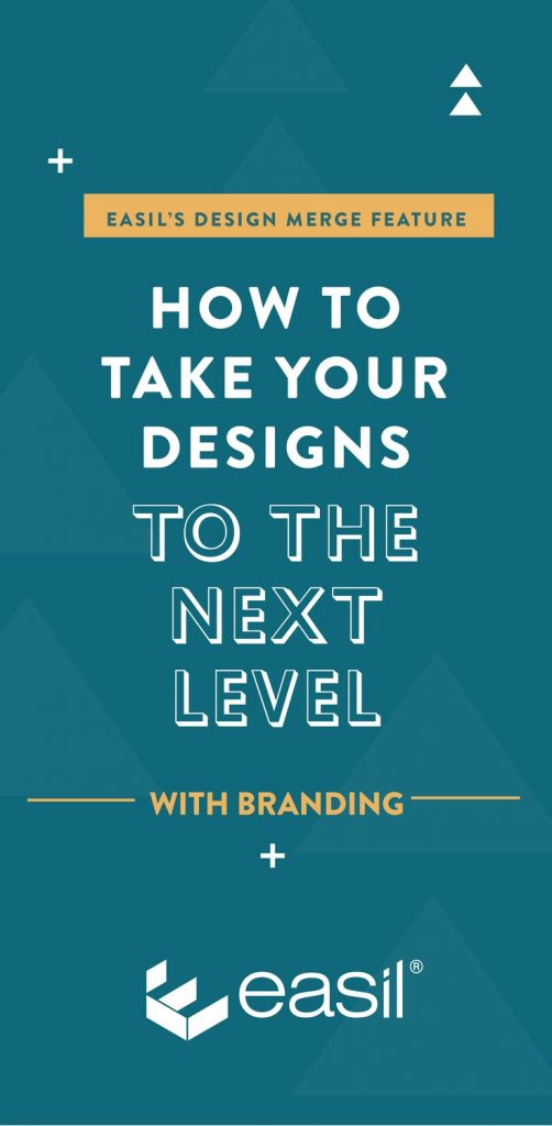 Easil's Design Merge Feature - How to Take Your Branding and Designs to ...