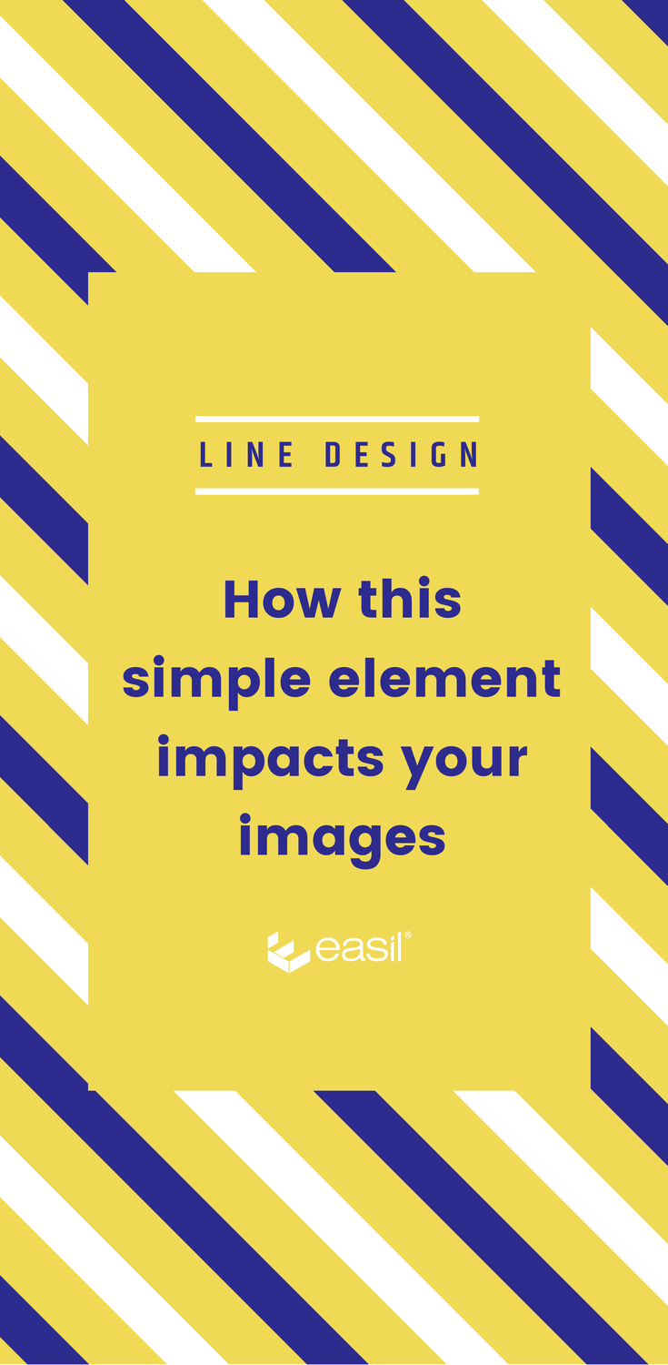 Line Design: How This Simple Element Impacts Your Images