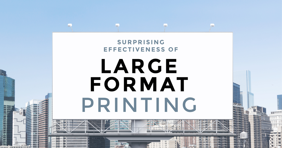 Surprising effectiveness of large format printing
