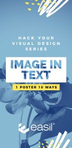 Image in Text Poster Designs 10 Ways - Hack Your Visual Design Series ...