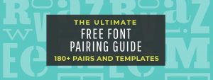 The Ultimate Free Font Pairing Guide - 180+ Examples (Plus Templates ...